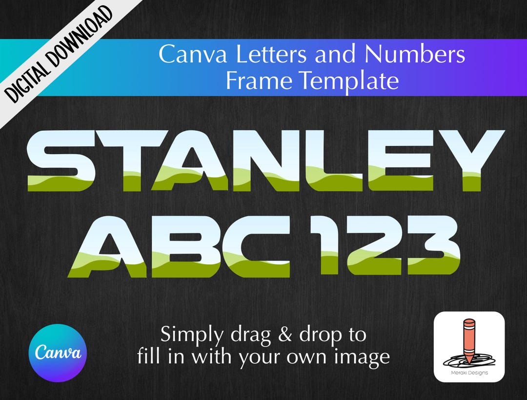Canva Frame Stanley Alphabet and Numbers Editable Frame Template Add Your Photo Gifts for Him ...