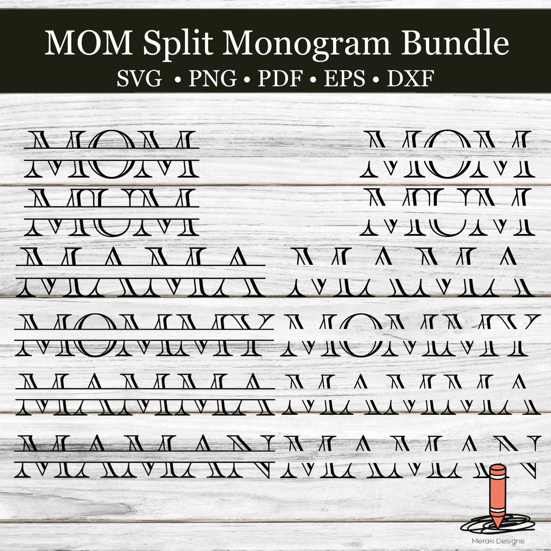 Mom Split Frame, Mom SVG , Mothers Day, Mom Monogram Bundle, Mama SVG ...