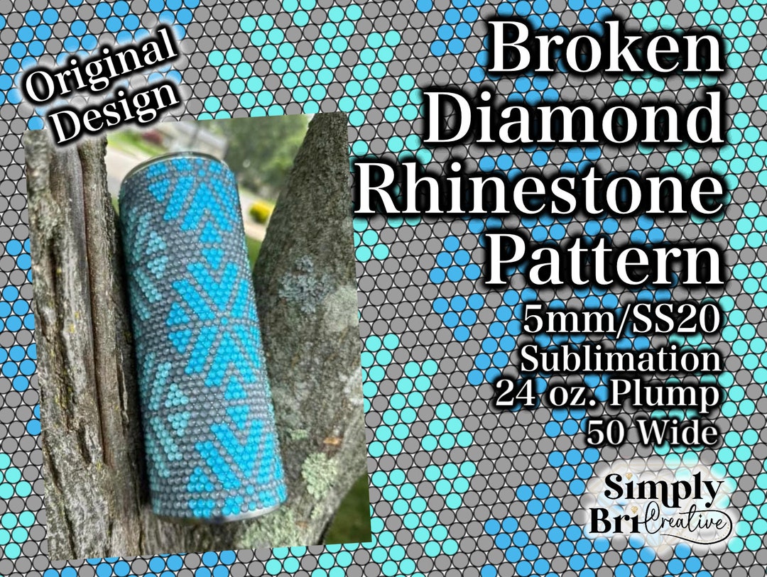 Broken Diamond Sublimation Rhinestone Pattern | 24 Oz. Plump | 50 ...