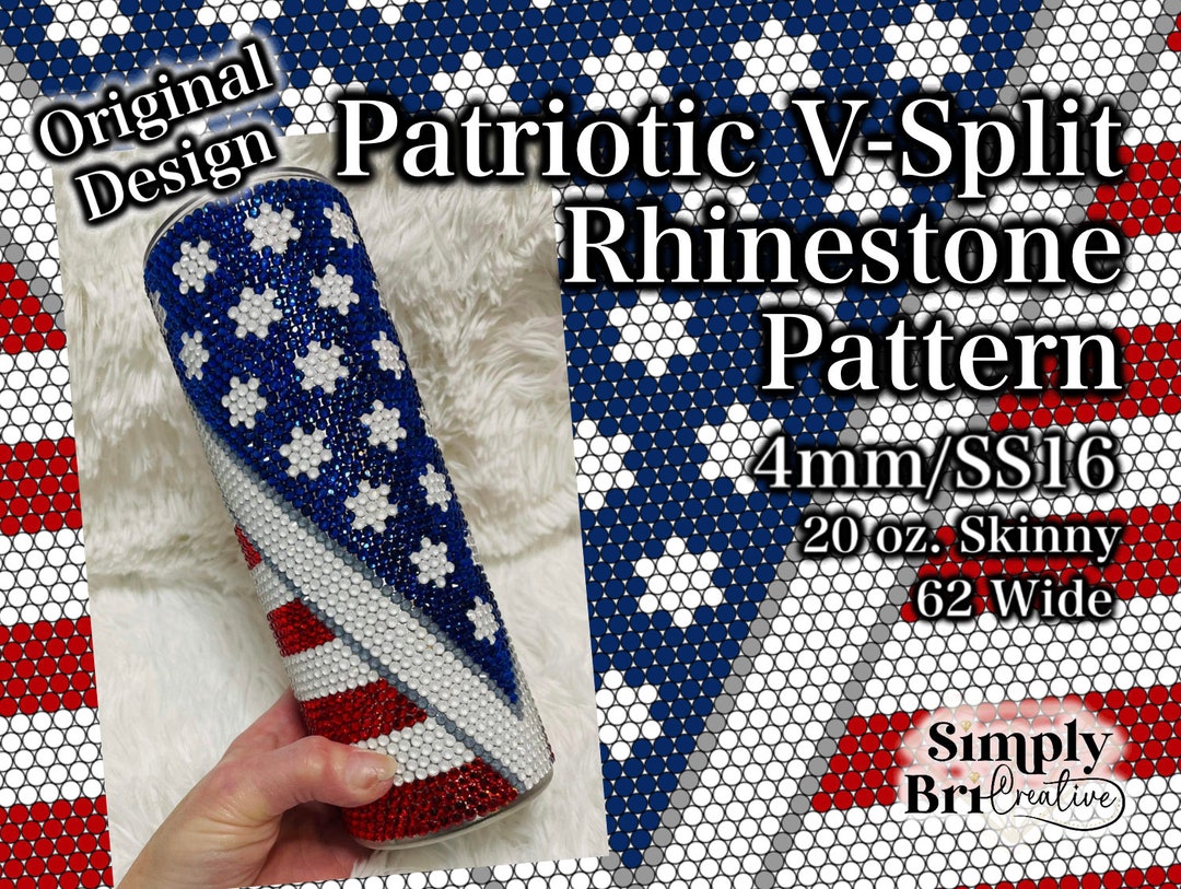 Patriotic V-split Rhinestone Pattern | 20 Oz. Skinny | 62 Stones Wide ...