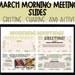March Morning Meeting Slides. Morning Meeting Slides in Google Slides ...