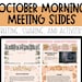 Morning Meeting Slides. Upper Elementary Morning Meeting. October MM ...