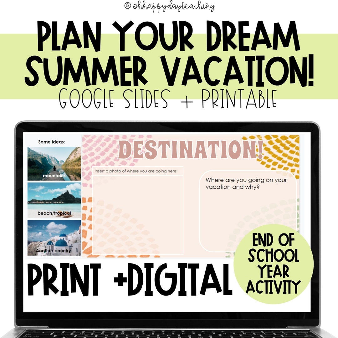 Dream Summer Vacation. End of the Year Activity! - Etsy