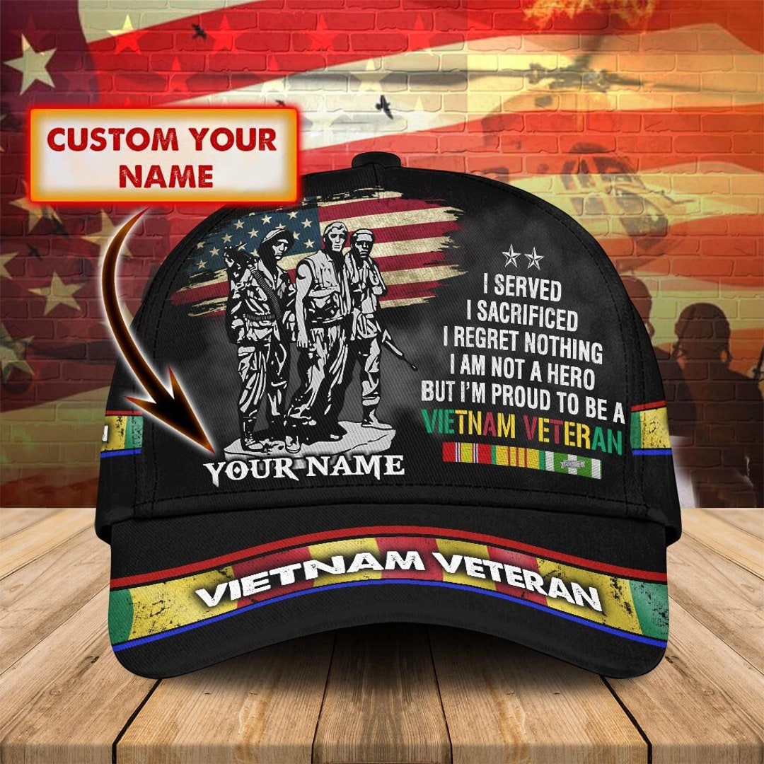 Custom I'm Proud to Be A Vietnam Veteran Classic Cap, I Served I ...