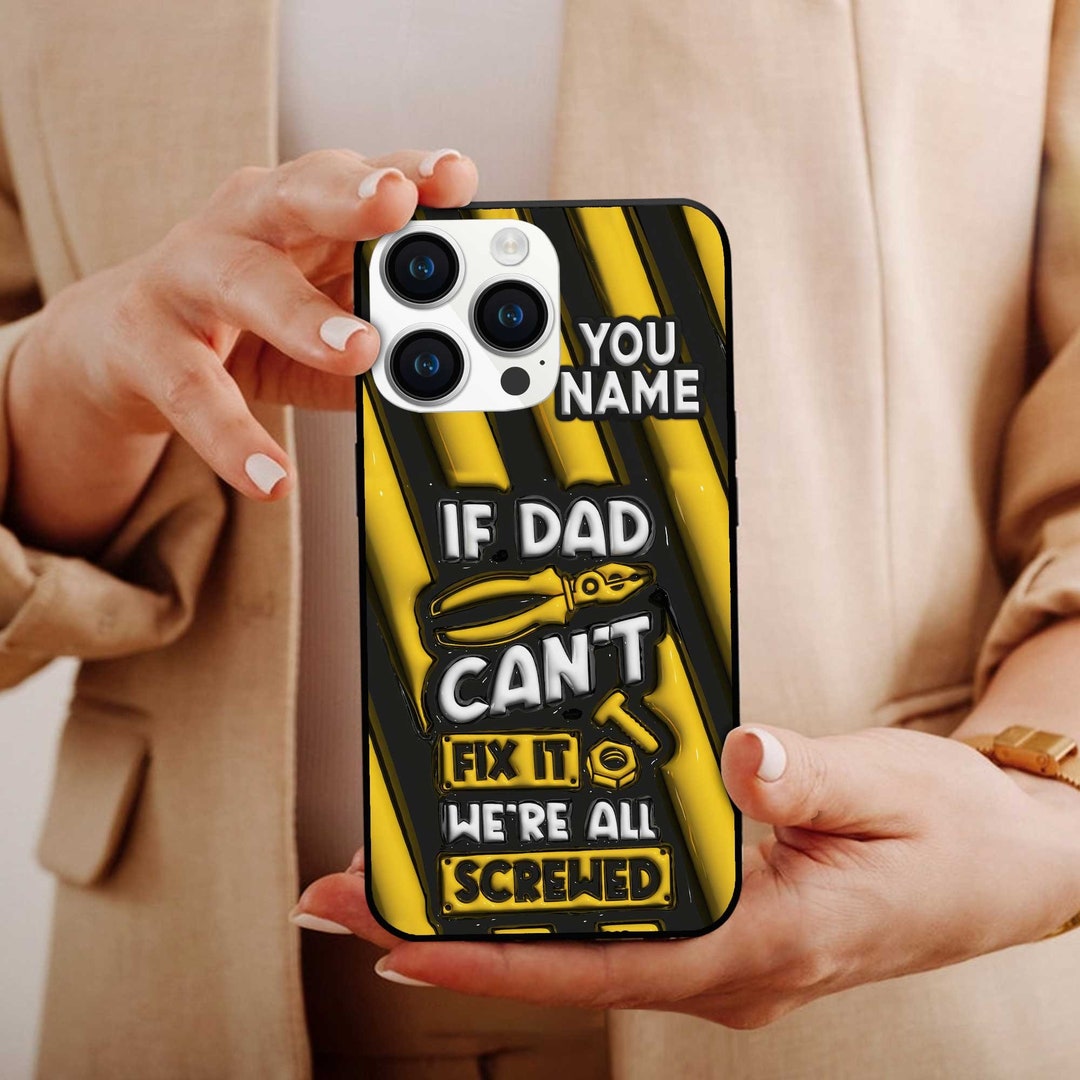 Personalized Print 3D Puffy I Can Fix It Phone Case, Phone Case Gift ...
