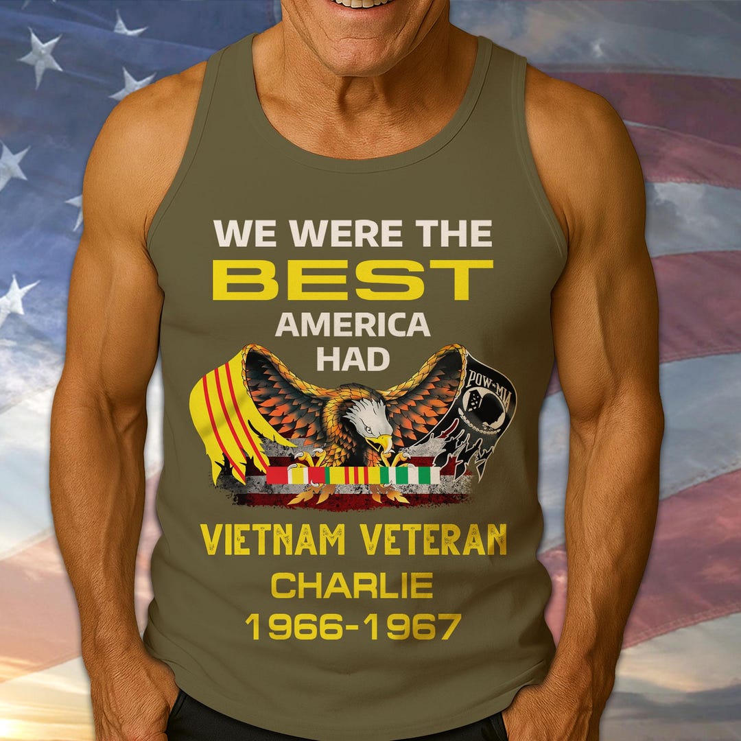 Personalized We Were the Best America Had Vietnam Veteran Tank Top ...