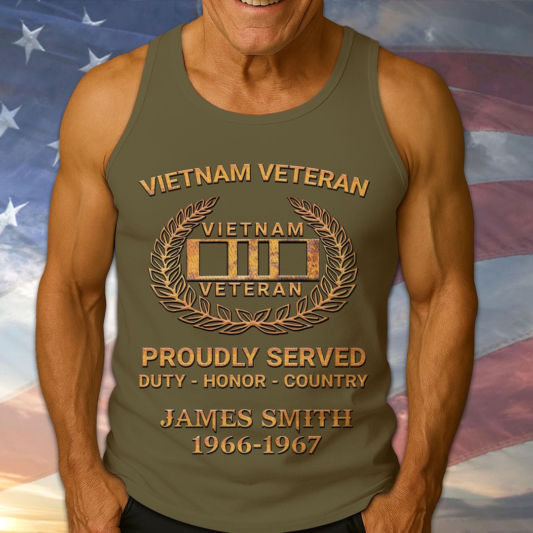 Custom Proudly Served Duty, Honor, Country Vietnam Veteran Tank Top ...