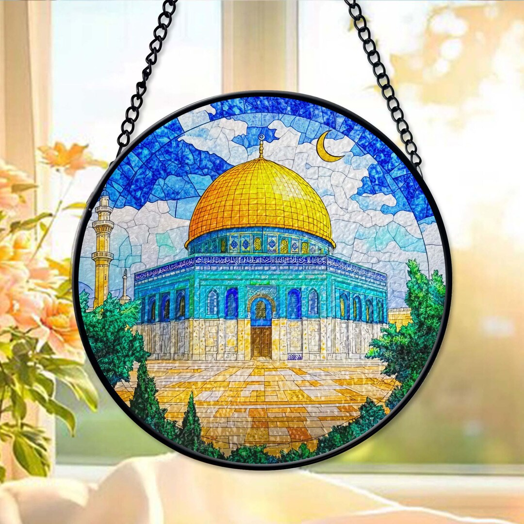 Islamic Art Glass Suncatcher, Dome of the Rock Window Hanging, Ramadan ...
