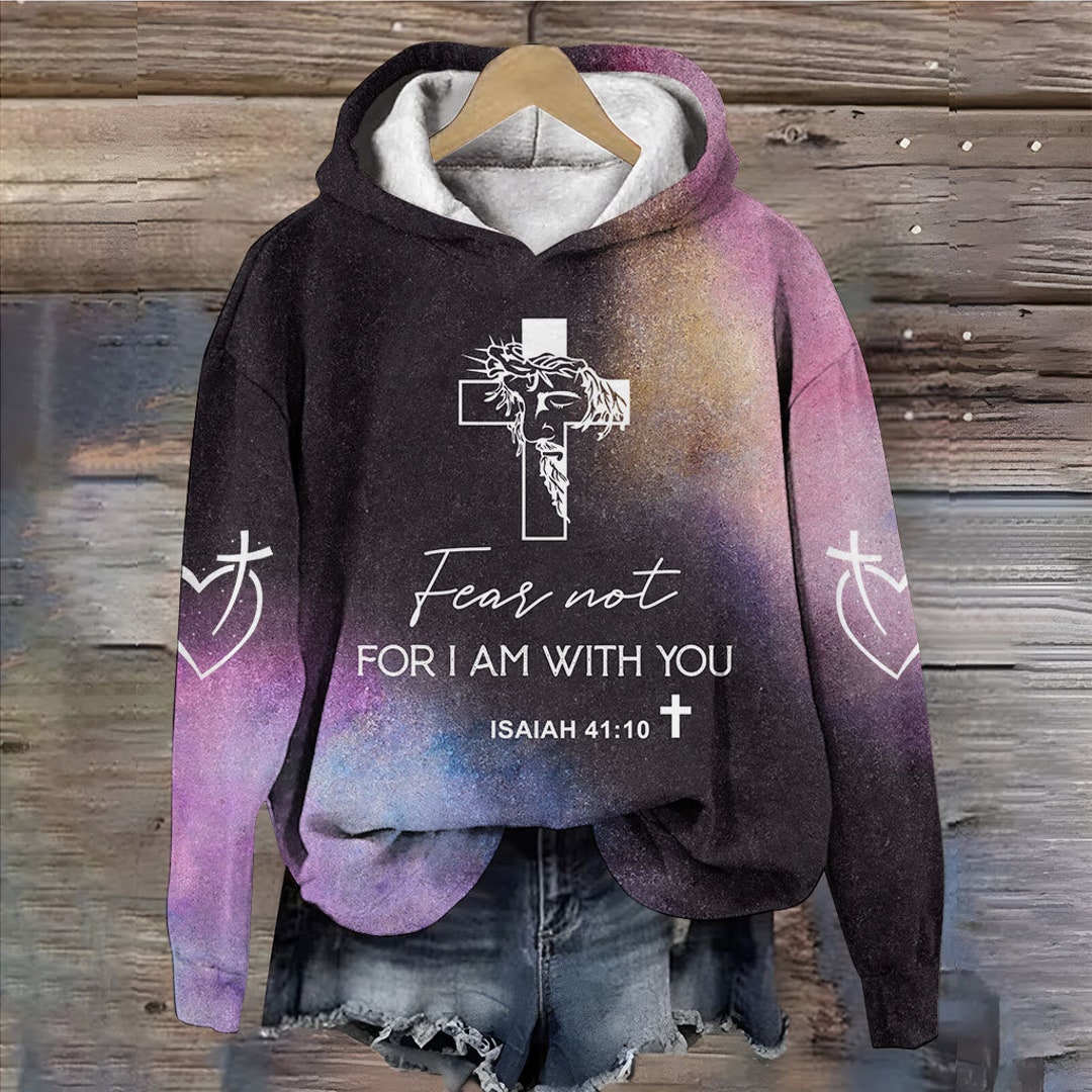 Jesus 3D All Over Printed Clothes, Fear Not Isaiah 41:10 Shirt, Woman's ...