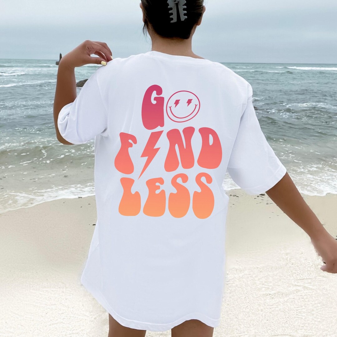 Go Find Less Shirt, VSCO Girl, Retro Funny Saying Shirt, Trendy ...