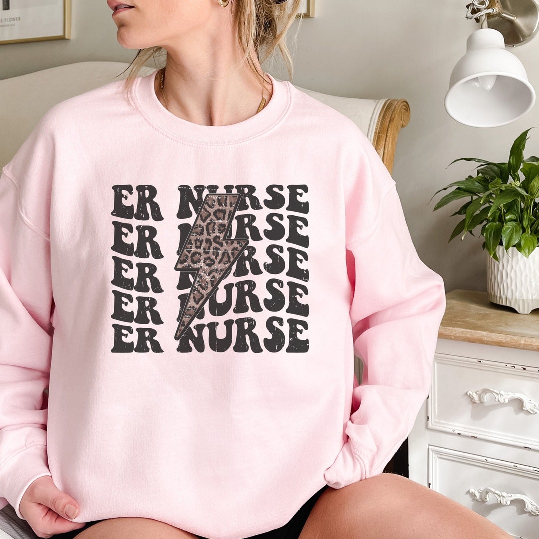 ER Nurse Sweatshirt, ER Nurse Gift, Emergency Room Nurse, ER Nurses ...