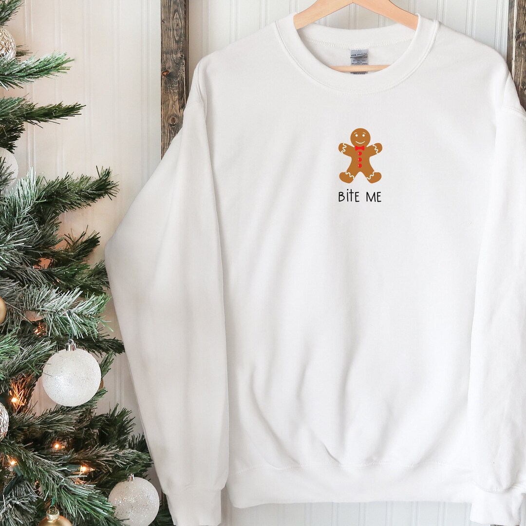 Bite Me Sweatshirt, Gingerbread Man Sweatshirt, Trendy Christmas ...