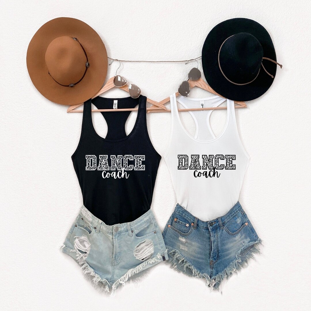 Dance Coach Shirt, Dance Coach Tank Top, Dance Coach Gift, Dance Team ...
