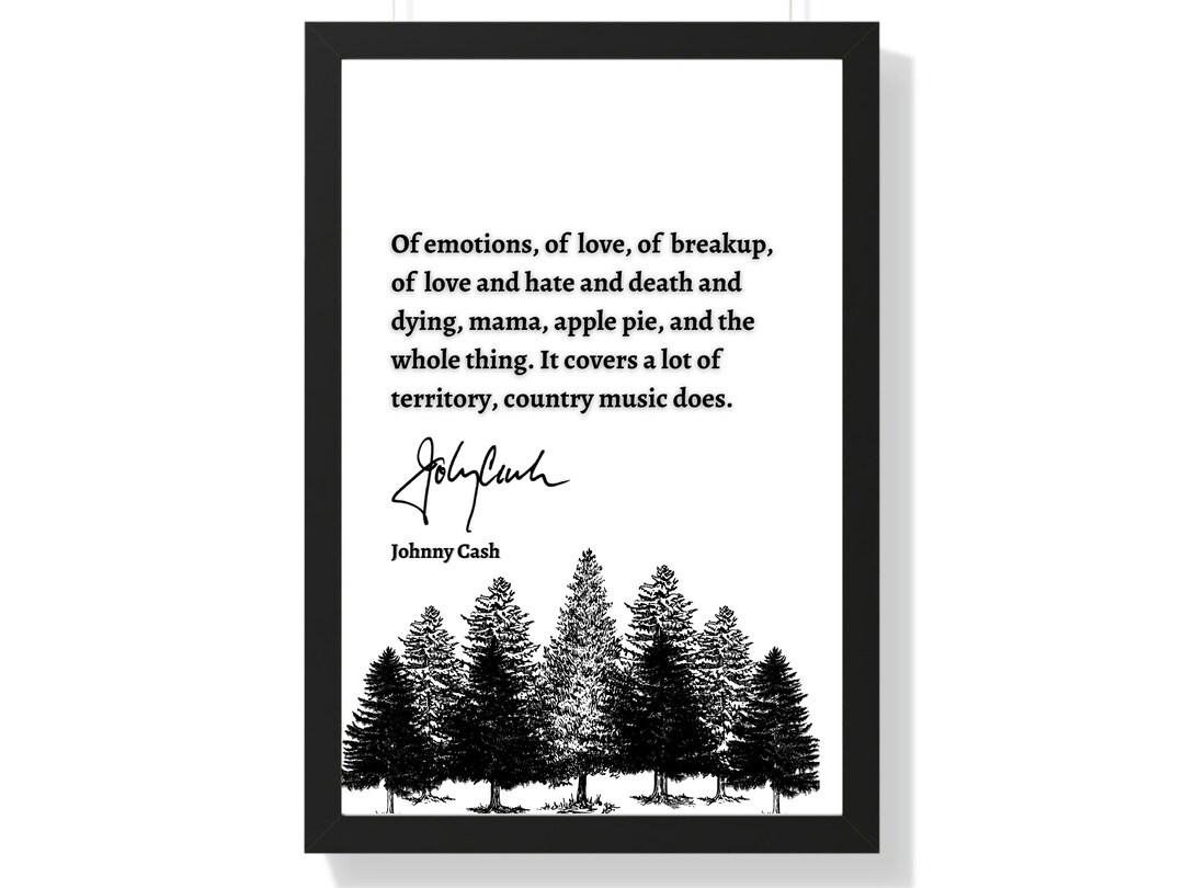 Johnny Cash Quote, Johnny Cash Wall Art, Quote Poster, Literary Print ...