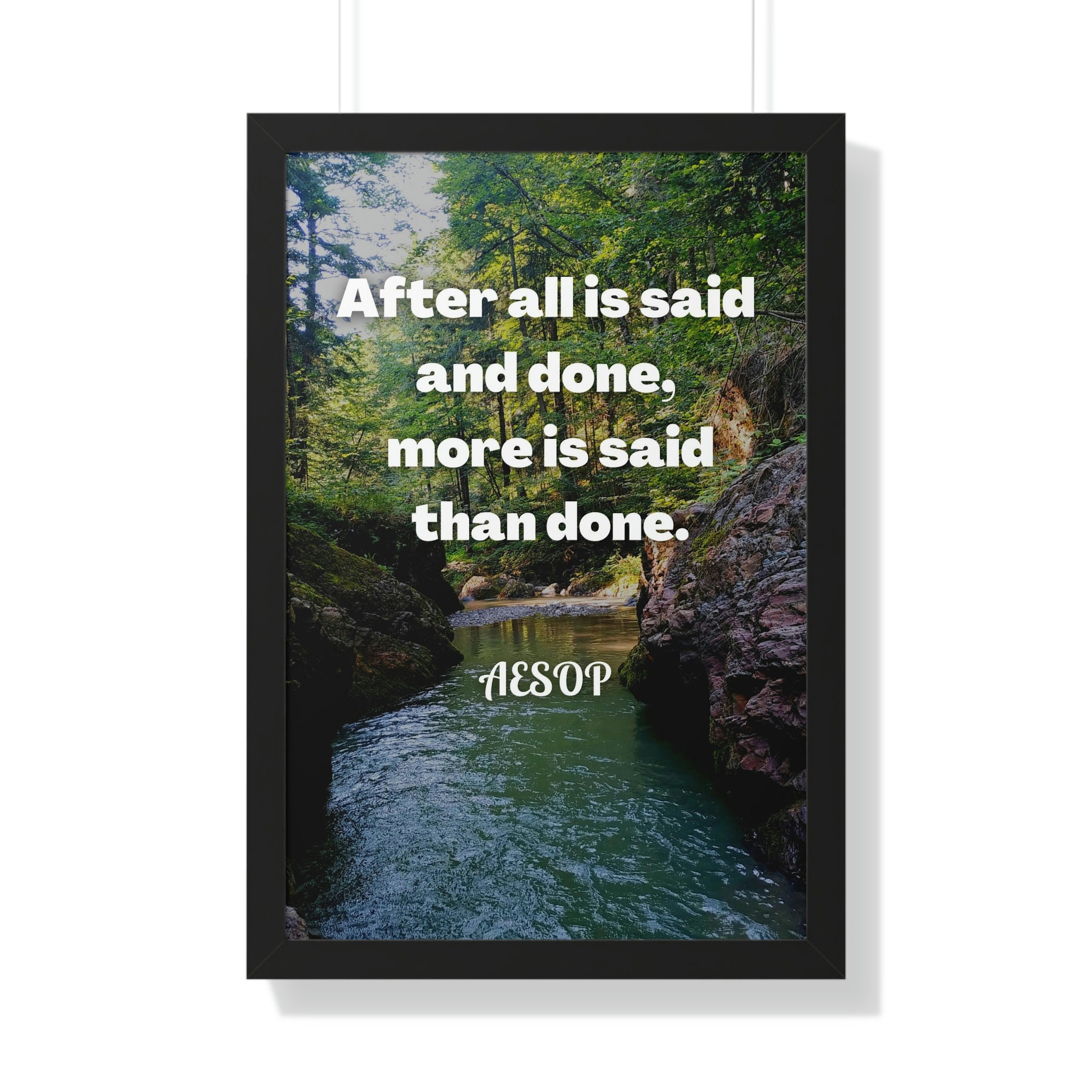 AESOP Quote, AESOP Quote Poster, After All is Said and Done ...
