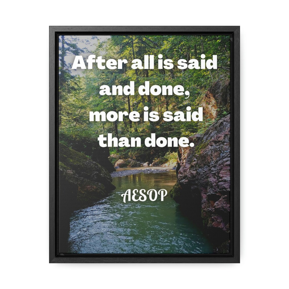 AESOP Quote, AESOP Quote Poster, After All is Said and Done ...