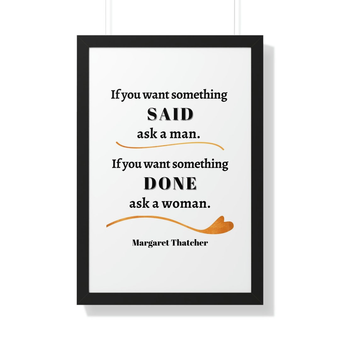 Margaret Thatcher Quote, Thatcher Wall Art, Prime Minister of the UK ...