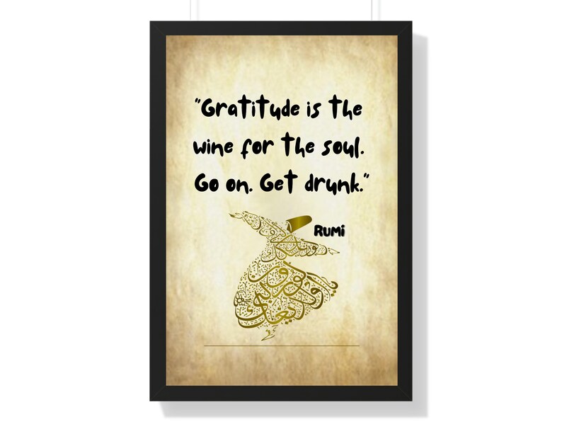 RUMI 9 Quote, RUMI 9 Wall Art, Quote Poster, Literary Print, "gratitude ...