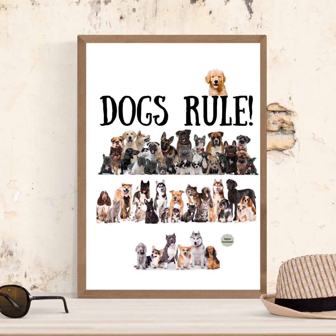 DOGS RULE! Digital Wall Art, Printable Wall Art, Wall Hangings, Digital ...