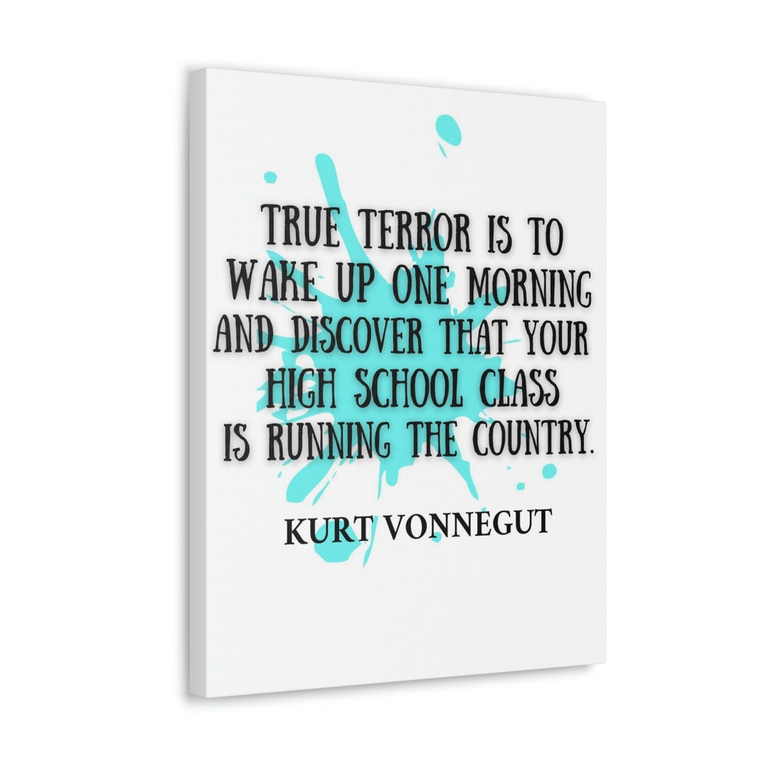 Kurt Vonnegut Quote, Vonnegut Wall Art, Famous Author, Vonnegut Quote ...