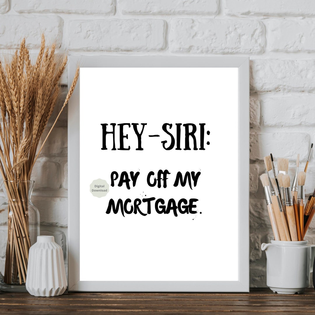 HEY SIRI! Humorous Digital Wall Art, Printable Wall Art, Wall Hangings ...