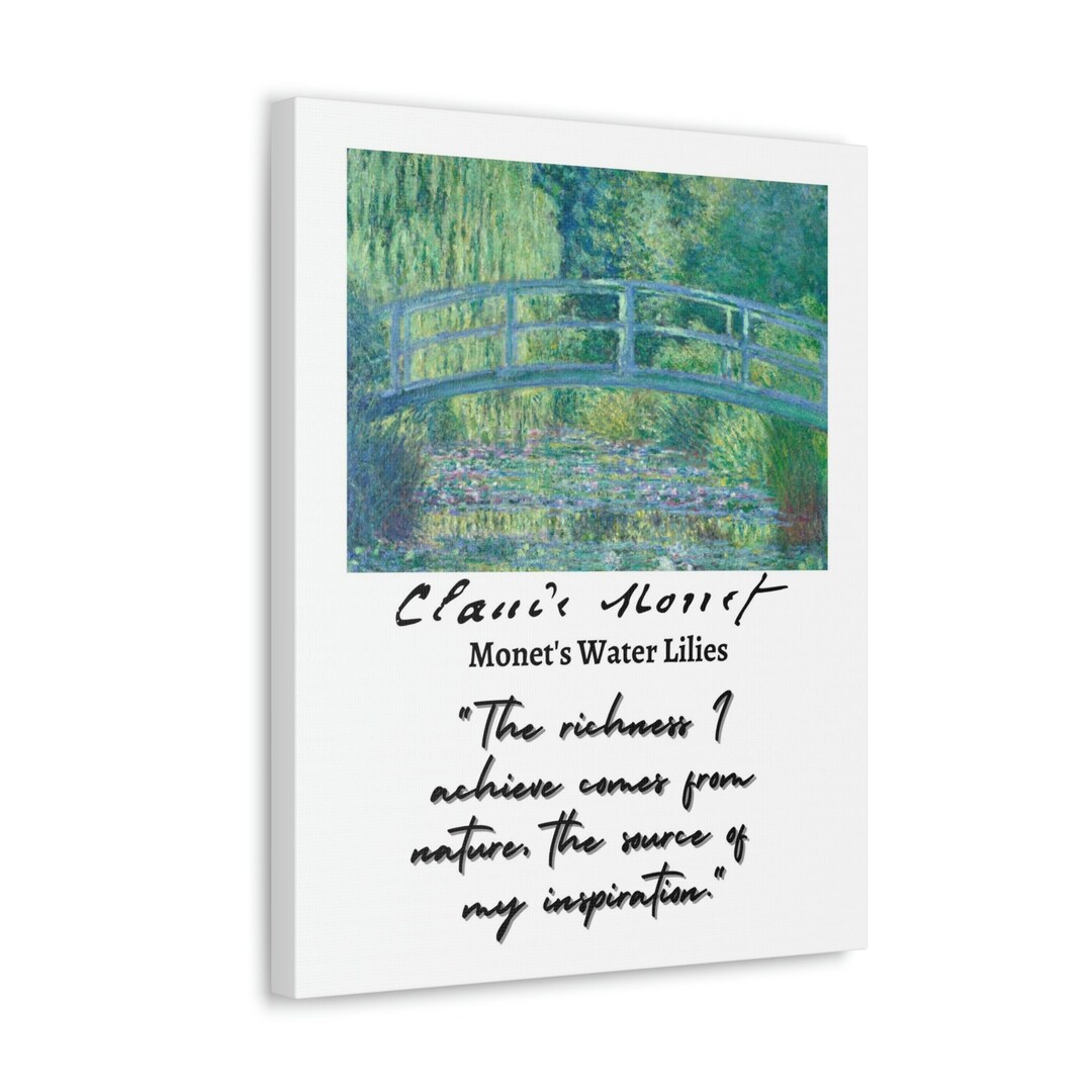 Claude Monet Quote, Monet Wall Art, Nature My Inspiration, Quote Print ...