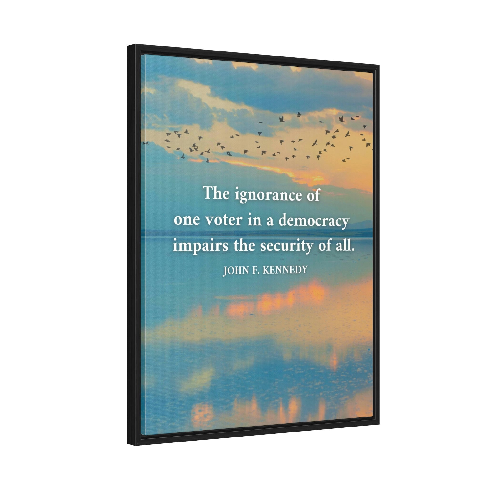 JFK Quote, CS JFK Wall Art, the Ignorance of One Voter, Quote Print ...