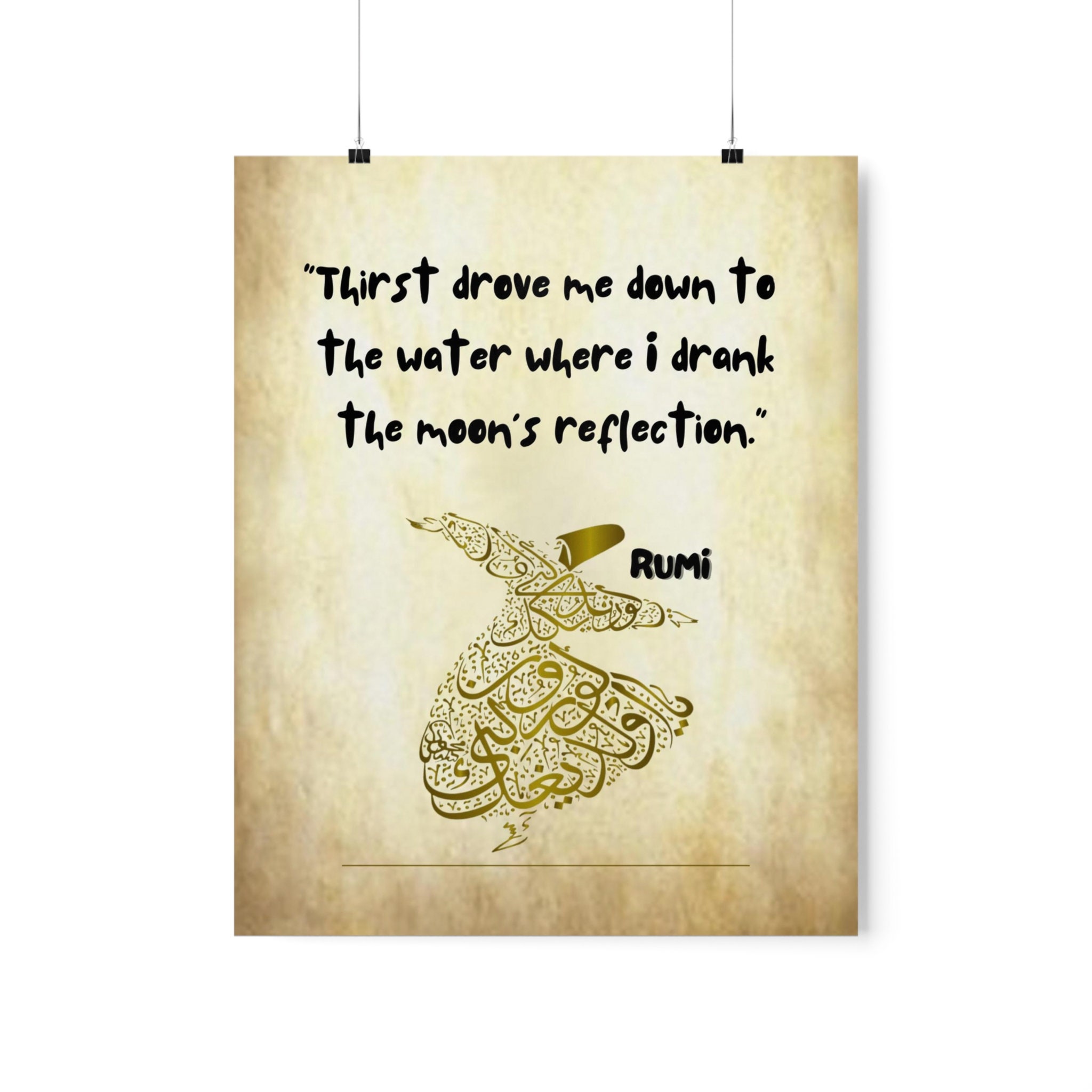 RUMI 6 Quote, RUMI 6 Wall Art, Quote Poster, Literary Print, "thirst ...
