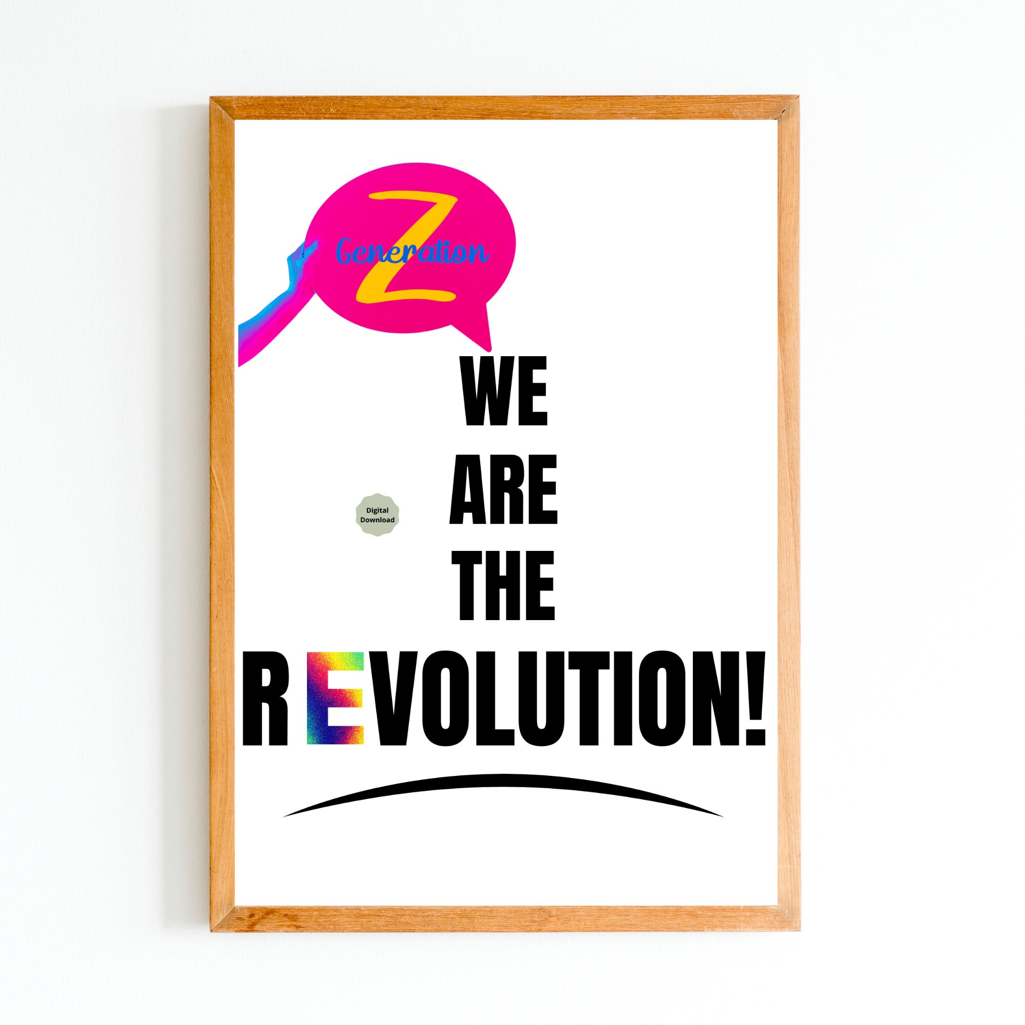 We Are the REVOLUTION! Gen Z. Digital Wall Art, Printable Wall Art ...