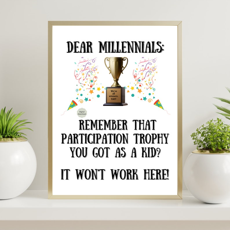 DEAR MILLENNIALS: Digital Wall Art, Printable Wall Art, Wall Hangings ...