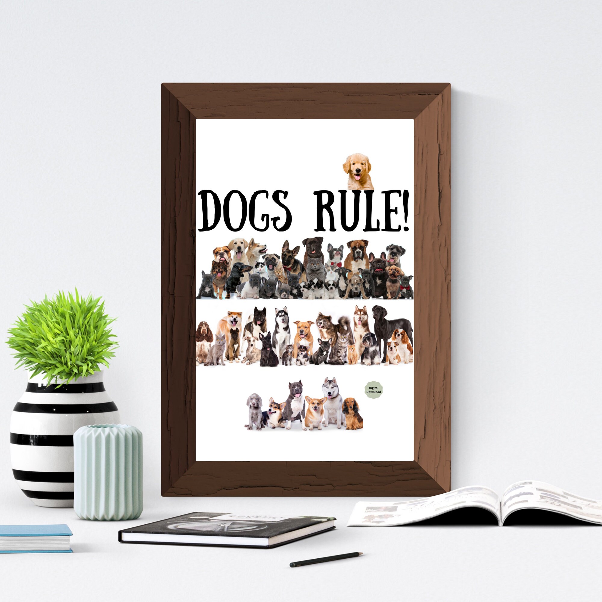 DOGS RULE! Digital Wall Art, Printable Wall Art, Wall Hangings, Digital ...