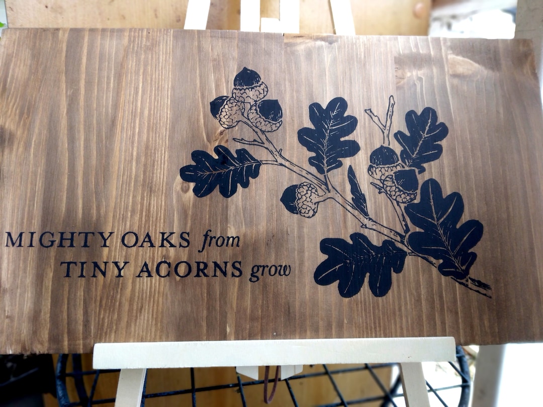 Rustic Mighty Oaks Wooden Sign - Etsy