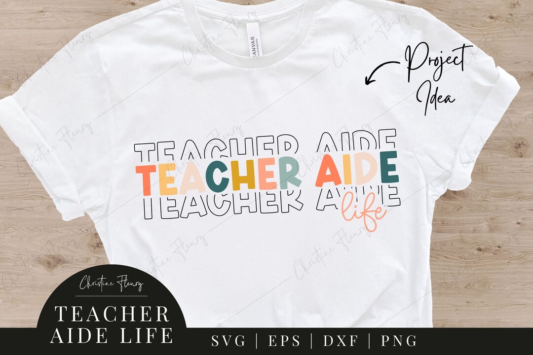 Teacher Aide Life Svg, Teacher Sublimation, Back to School, Teacher ...