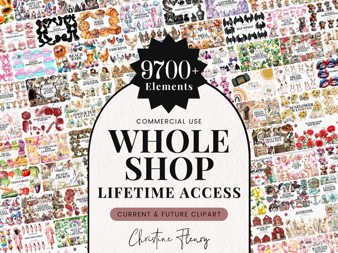 Whole Shop Mega Clipart Bundle, Unlimited Lifetime All Access Pass ...
