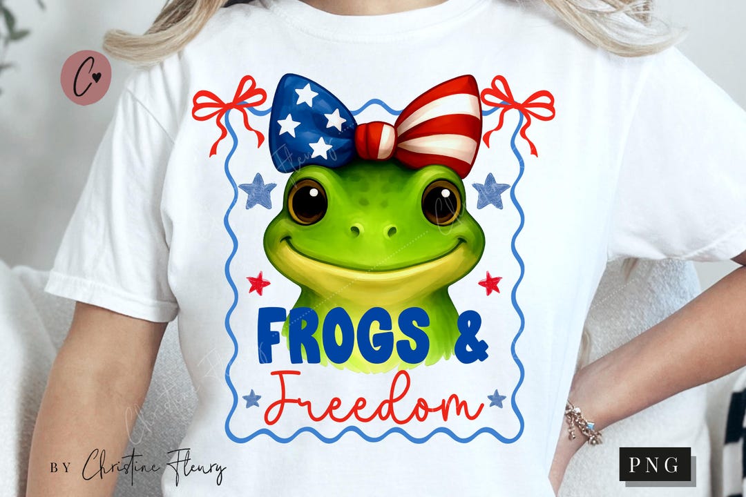 Frogs & Freedom Funny PNG, 4th of July Frog Png, Sarcastic 4th of July ...