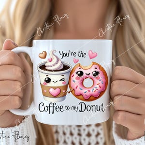 Coffee to My Donut Funny Valentine Png, Valentines Day PNG, Food Pun ...