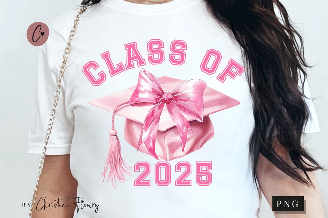 Pink Coquette Class of 2025 PNG, Senior PNG, Class of Png, Graduation ...