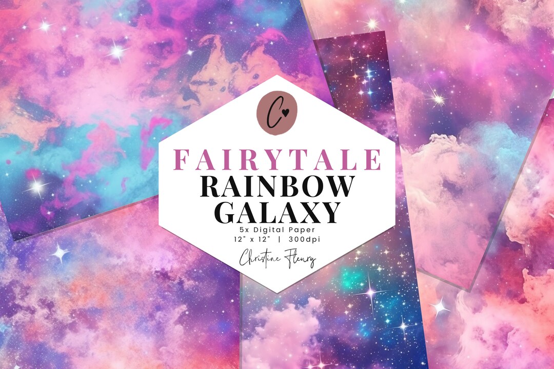 Fairytale Rainbow Galaxy Digital Paper Mini Pack, Galaxy Patterns ...