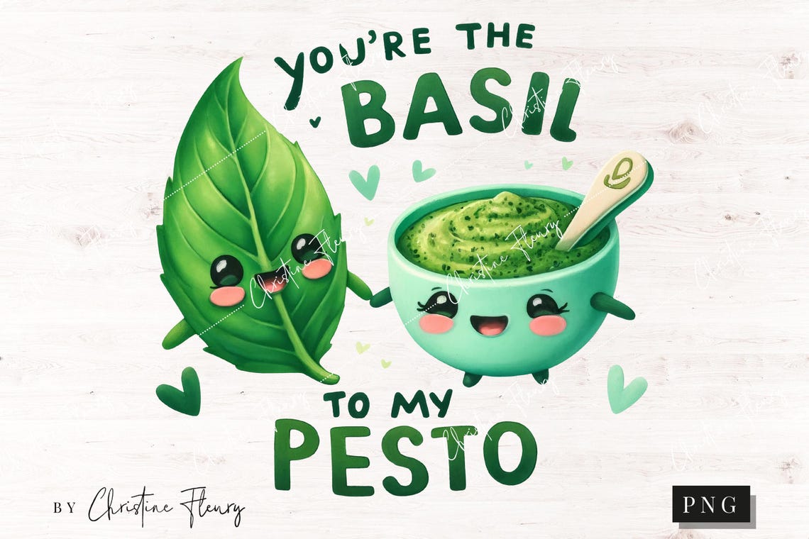 Basil to My Pesto Funny Valentine Png, Valentines Day PNG, Food Pun Png ...