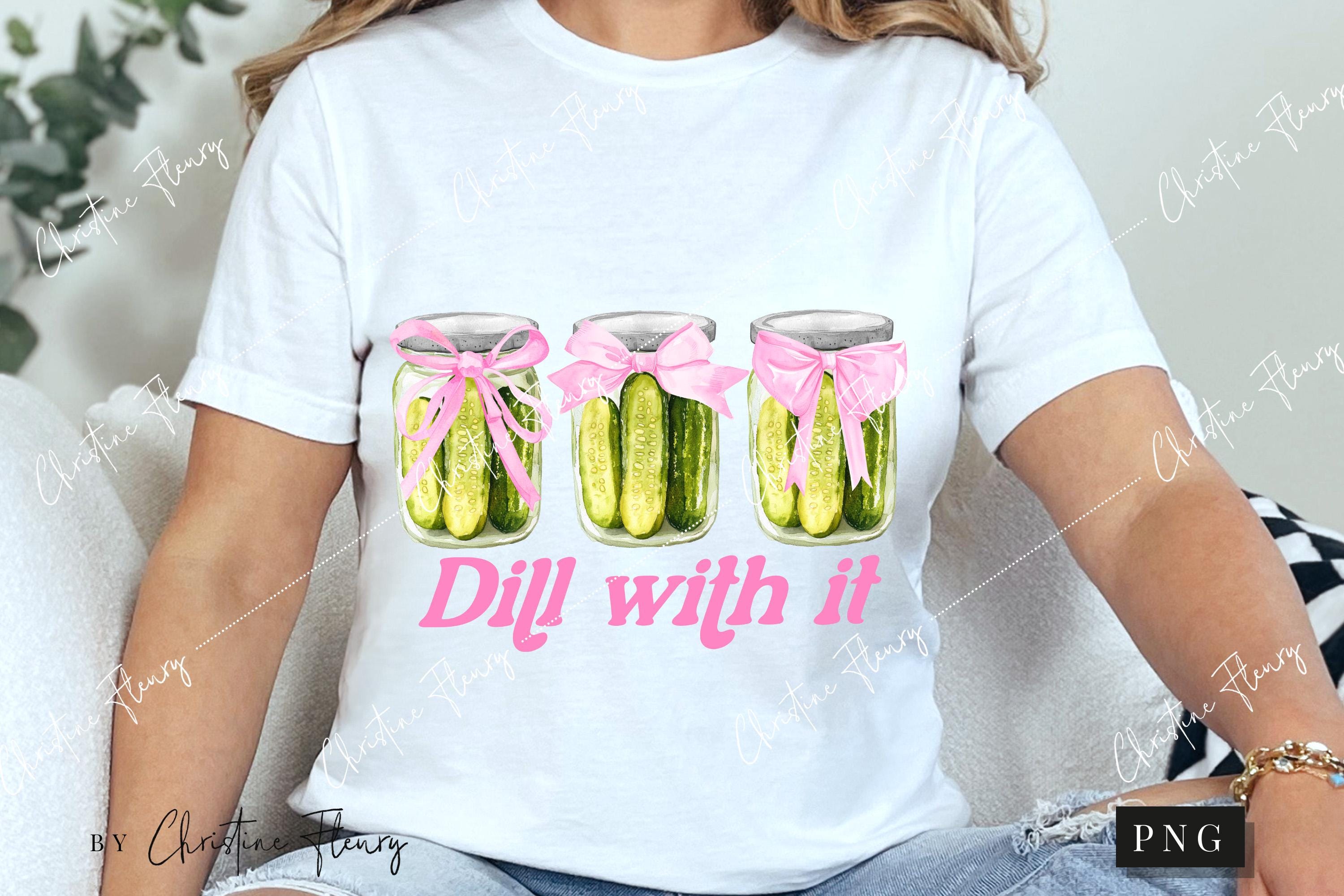 Coquette Dill With It PNG, Funny Png, Pink Coquette Bows, Trendy PNG ...