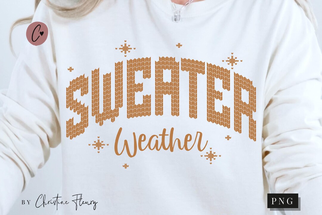 Sweater Weather PNG, Fall PNG, Cozy Season Png, Fall Sublimation Design ...