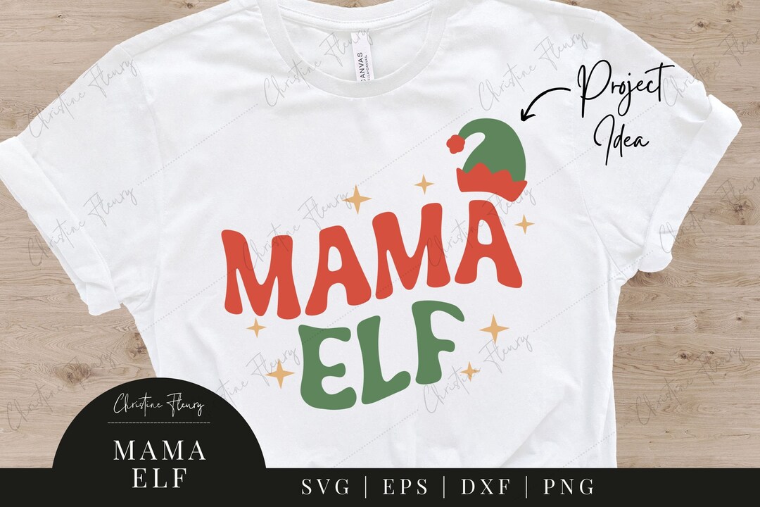 Mama Elf SVG, Christmas Svg, Mom Svg, Christmas Shirt, Christmas ...