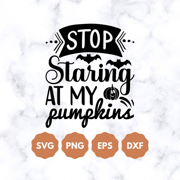 Stop Staring at My Svg - Etsy
