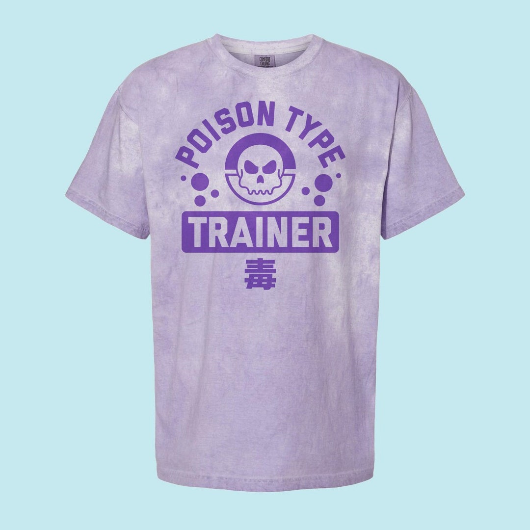 Poison Type Trainer Color Blast Comfort Colors Tee T-shirt, Kawaii T ...