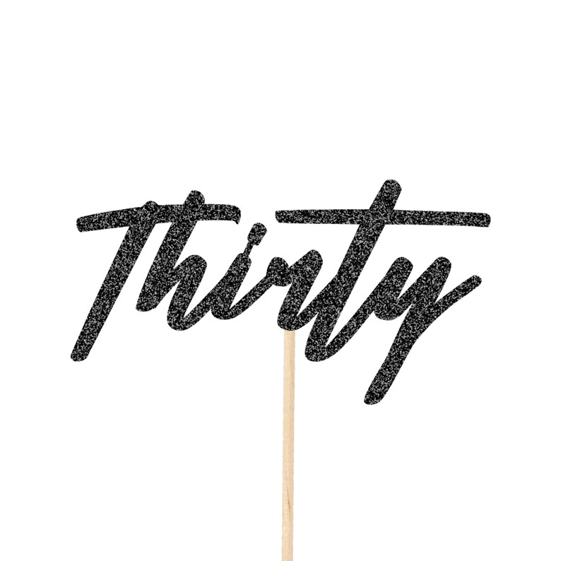 Thirty Cake Topper Black Glitter Card 30th Birthday Party 30 ...