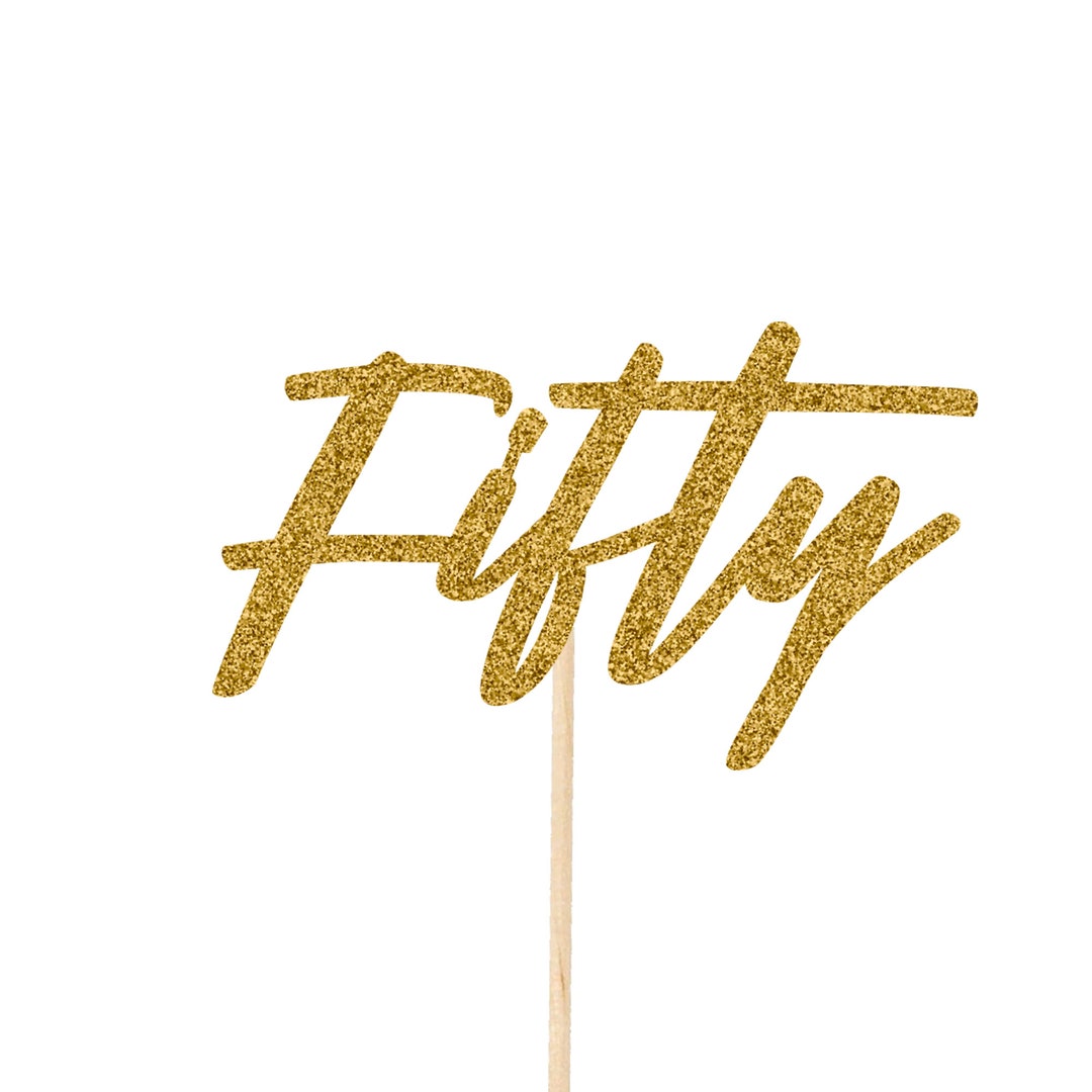 Fifty Cake Topper Yellow Gold Glitter Card 50th Birthday Party 50