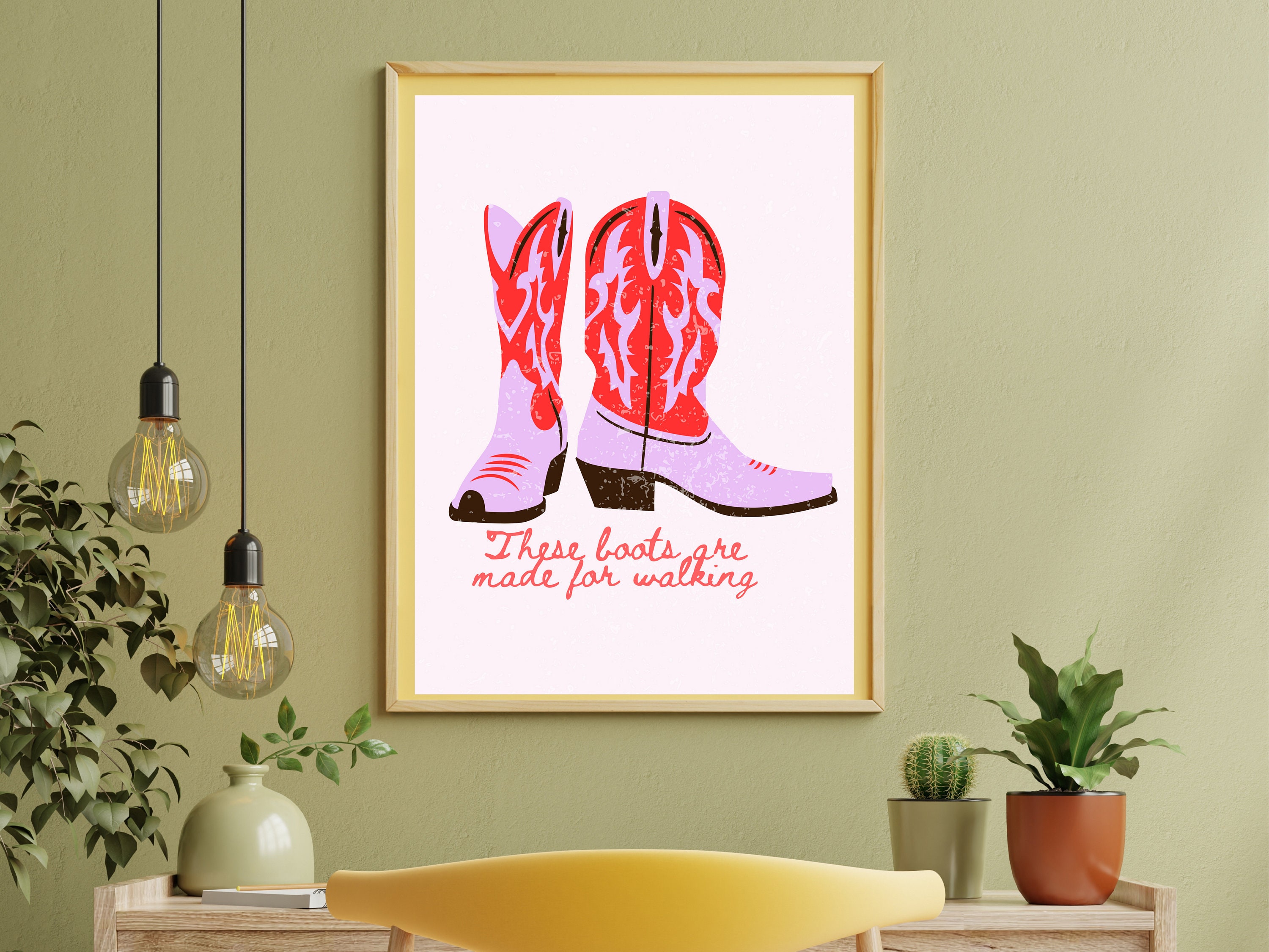 These Boots Are Made for Walking Poster | Cowboy Boots Poster | Cowboy ...