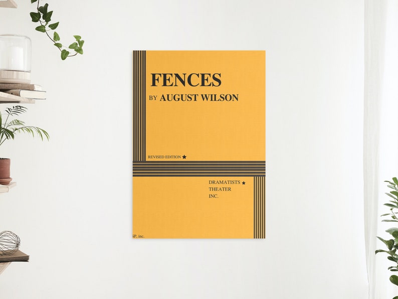 Fences Theater Poster| Play Poster| Theater Poster|august Wilson Poster ...