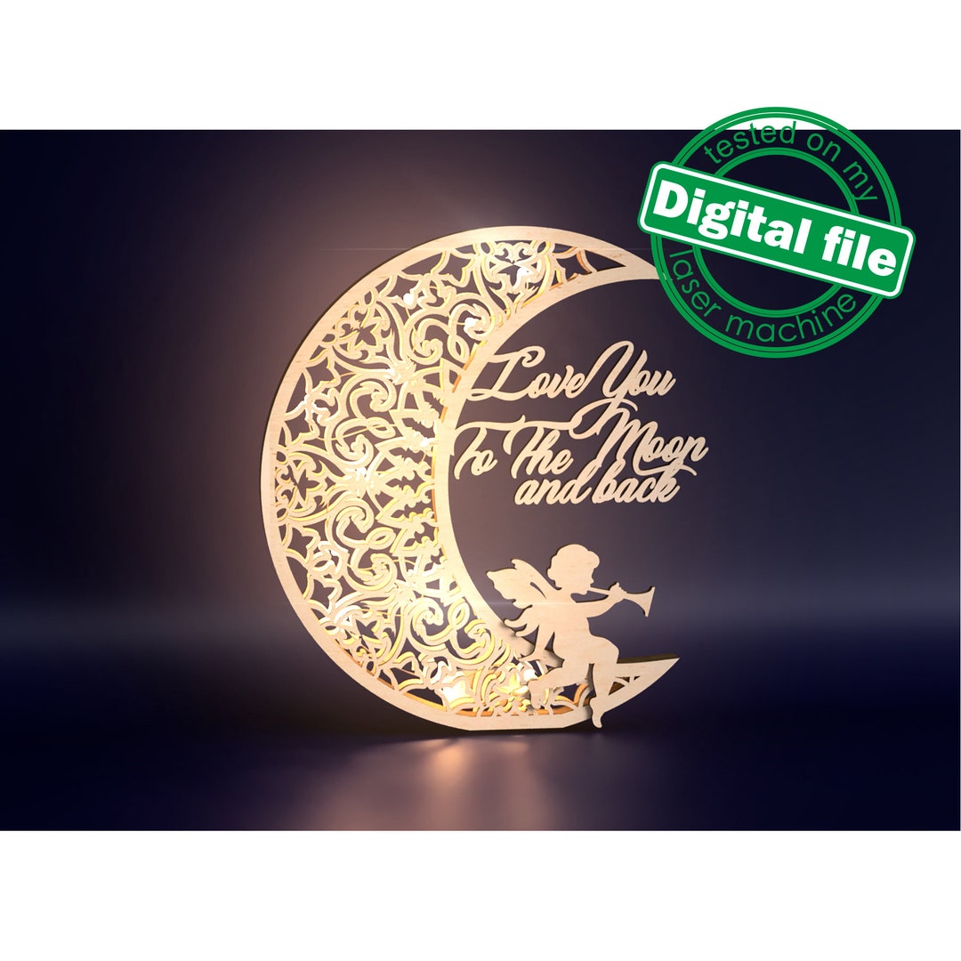 DXF, SVG Files for Laser Crescent Moon, Love You to the Moon and Back ...