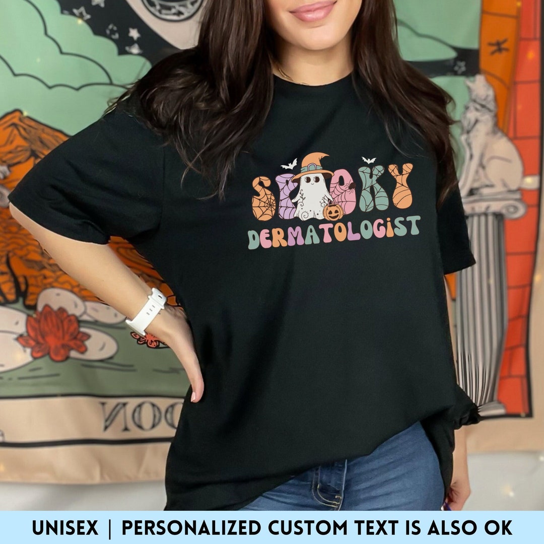 Dermatologist Halloween Shirt, Spooky Dermatology Nurse Group Tshirt ...